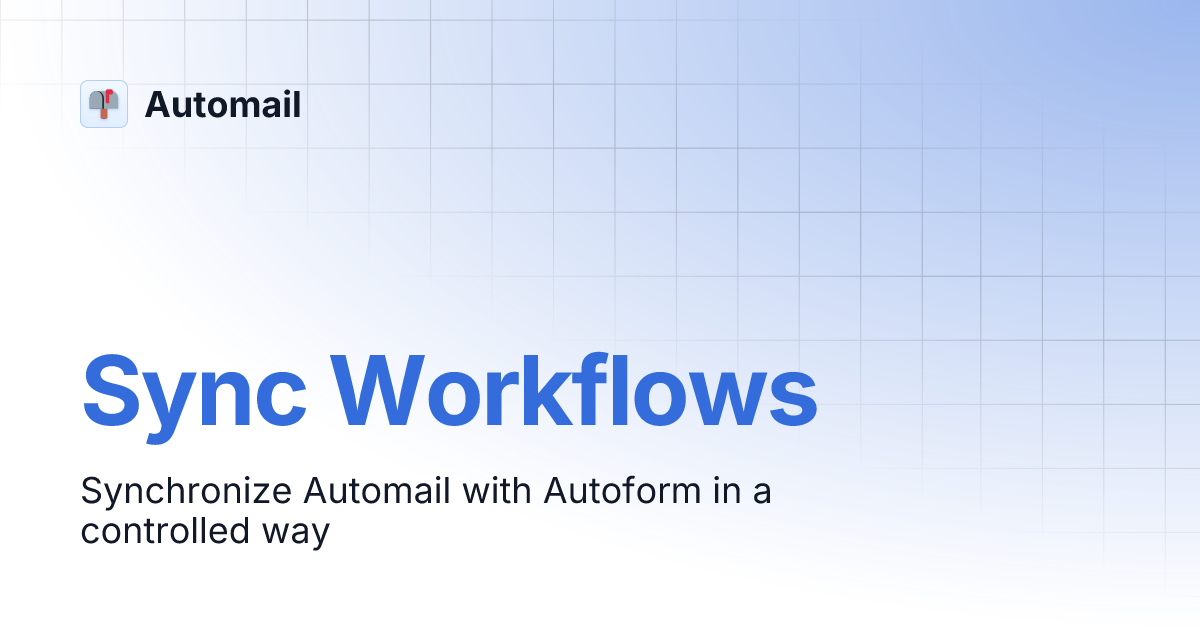 Sync Workflows | Automail